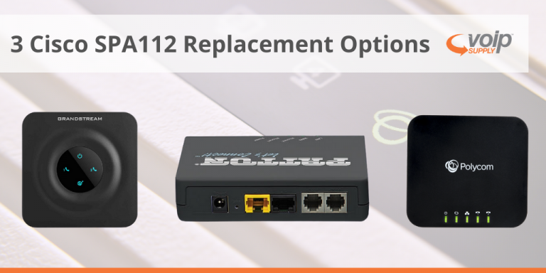 What Are the Replacement Options for The Cisco SPA112 VoIP Adapter ...