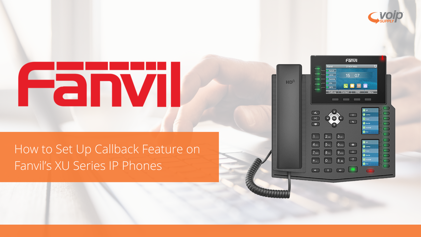 How To Set Up Callback Feature On Fanvils Xu Series Ip Phones Voip Insider