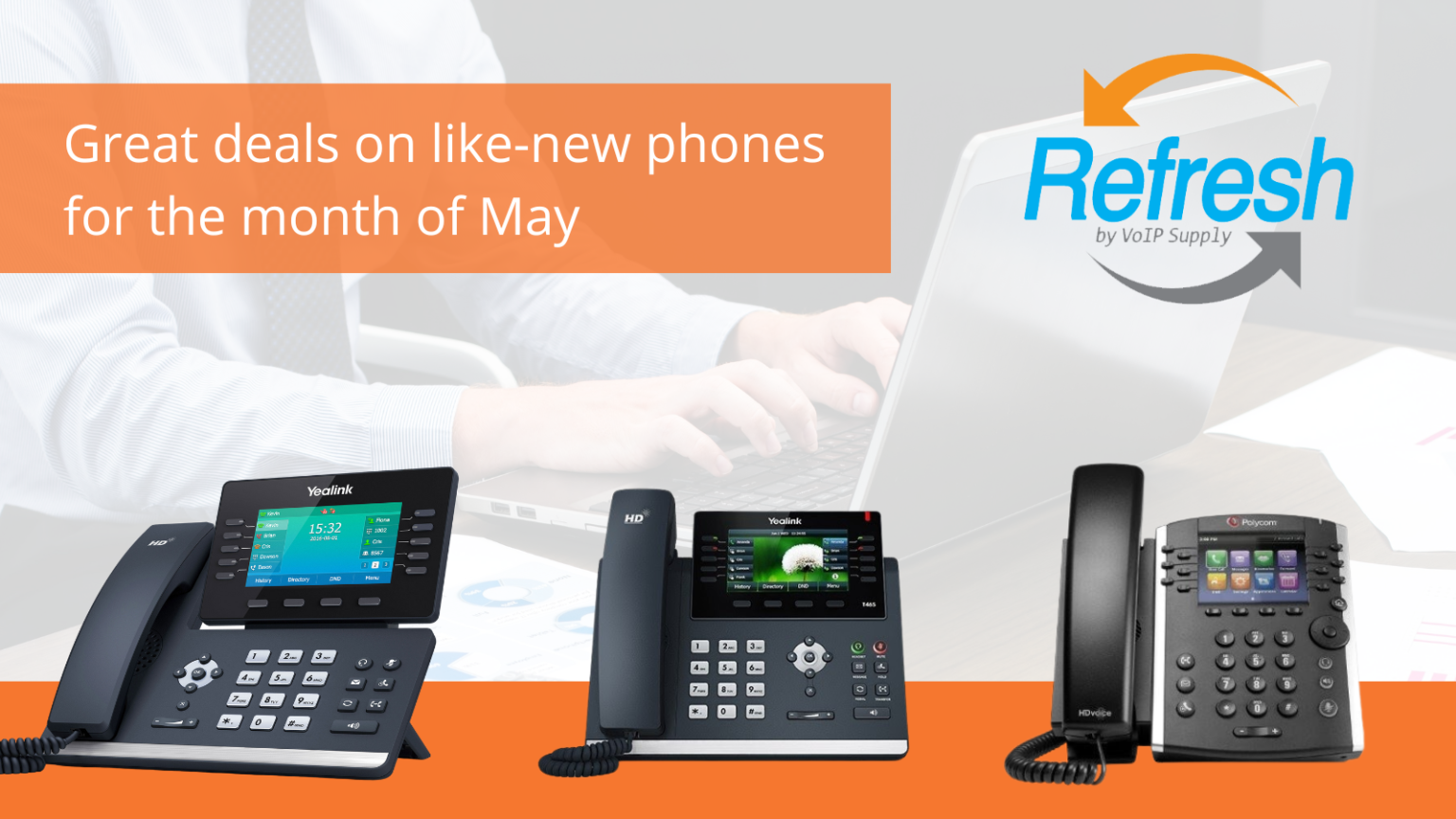 It's Time to Save Big with Refresh! - VoIP Insider